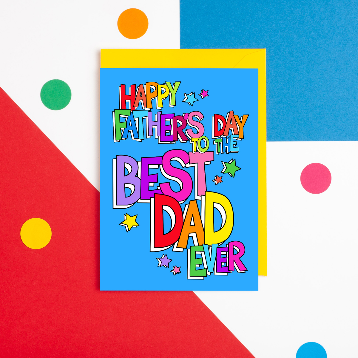 Happy Father's Day To The Best Dad Ever Card | Colour Their Day