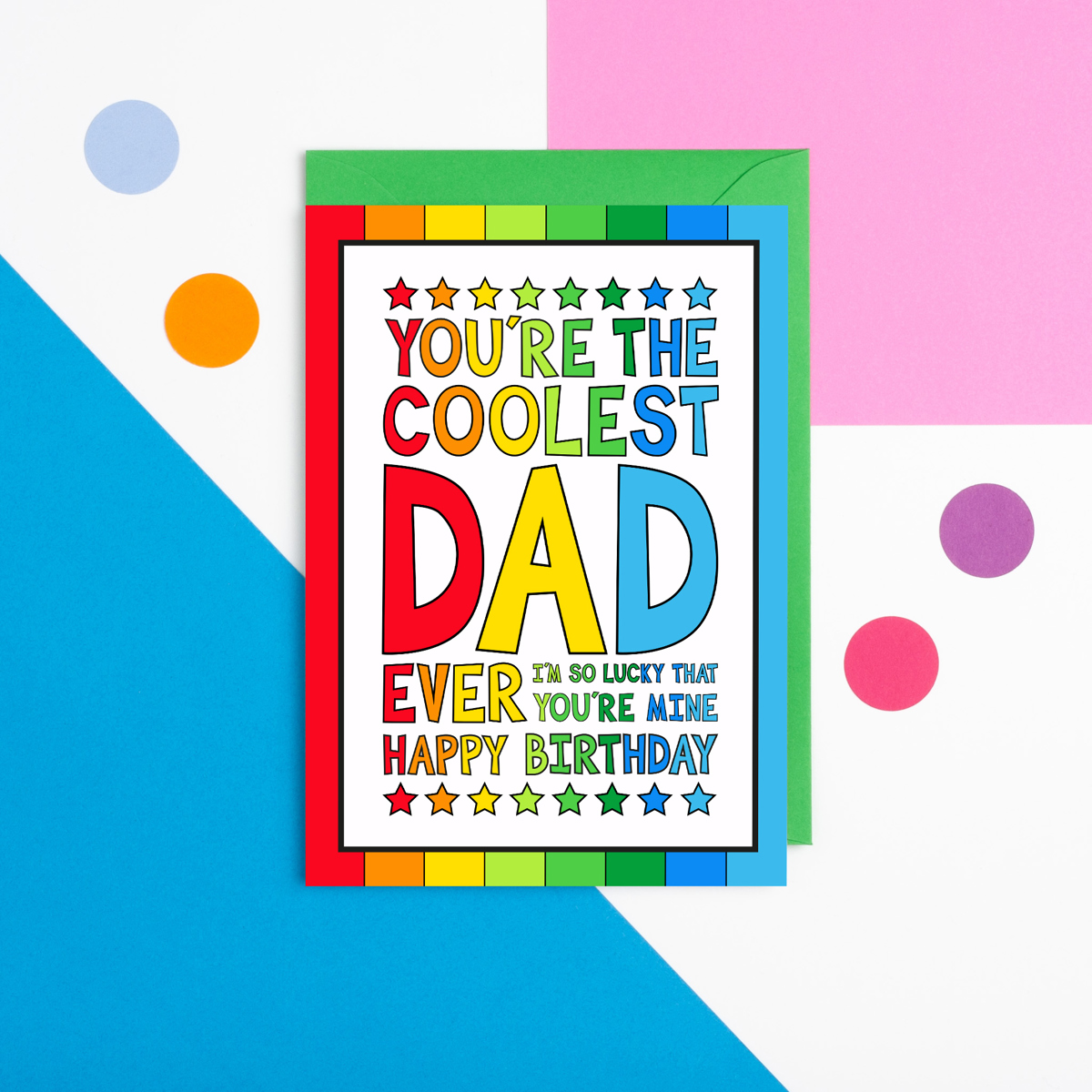 Coolest Dad Ever Father's Day Card | Colour Their Day